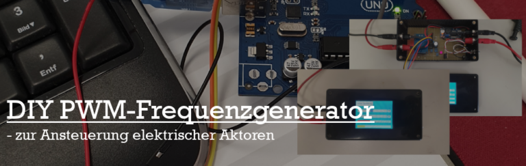 DIY - Frequenzgenerator (PWM) - because smart solutions matters